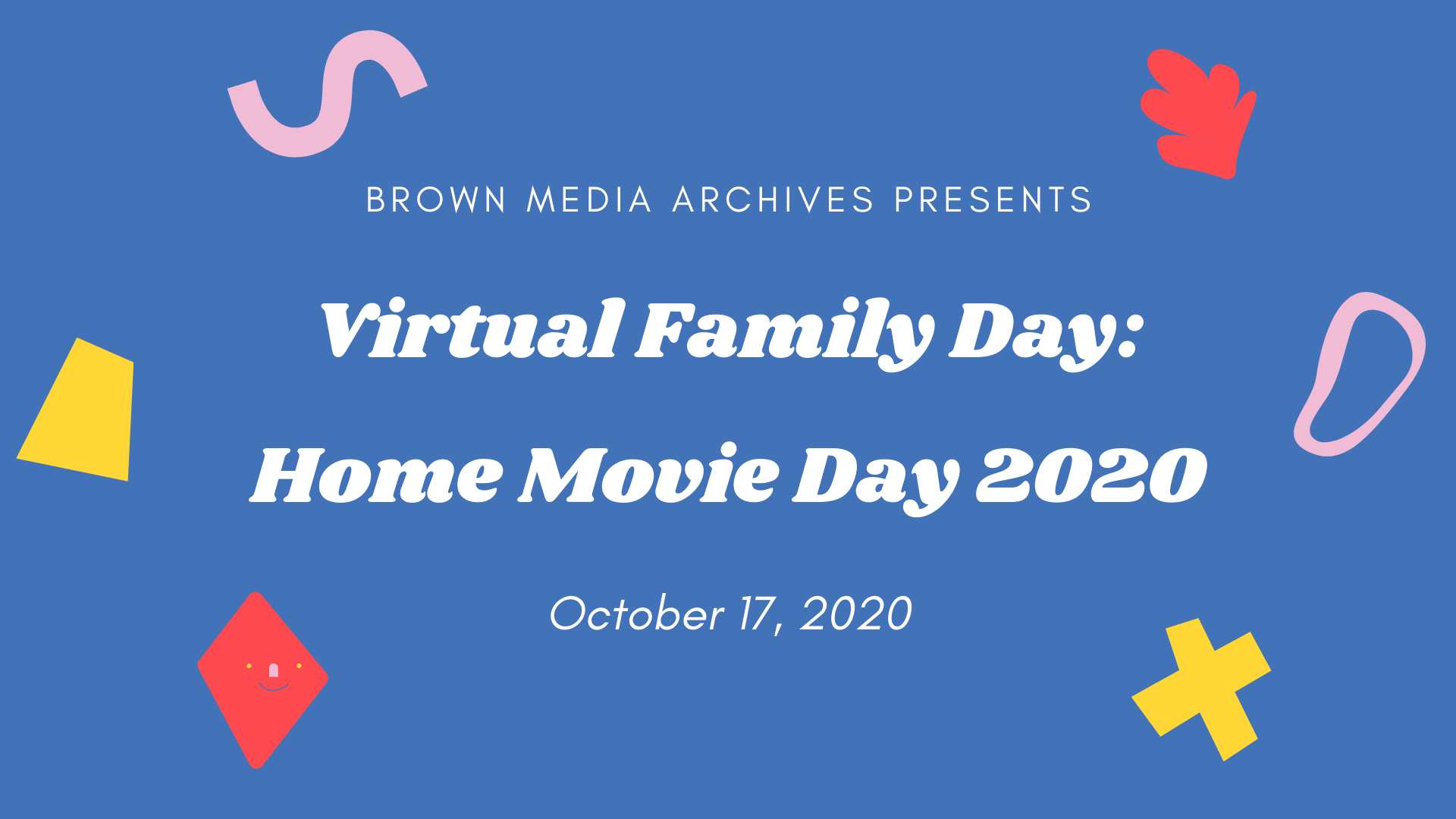 Virtual Family Day: Home Movie Day 2020 | UGA Libraries