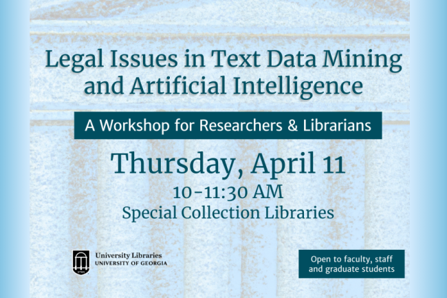 Legal Issues in Text Data Mining and Artificial Intelligence | UGA ...